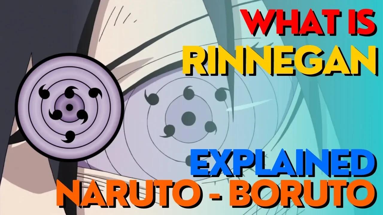 What Is Rinnegan ? Explained [ Naruto - Boruto ]