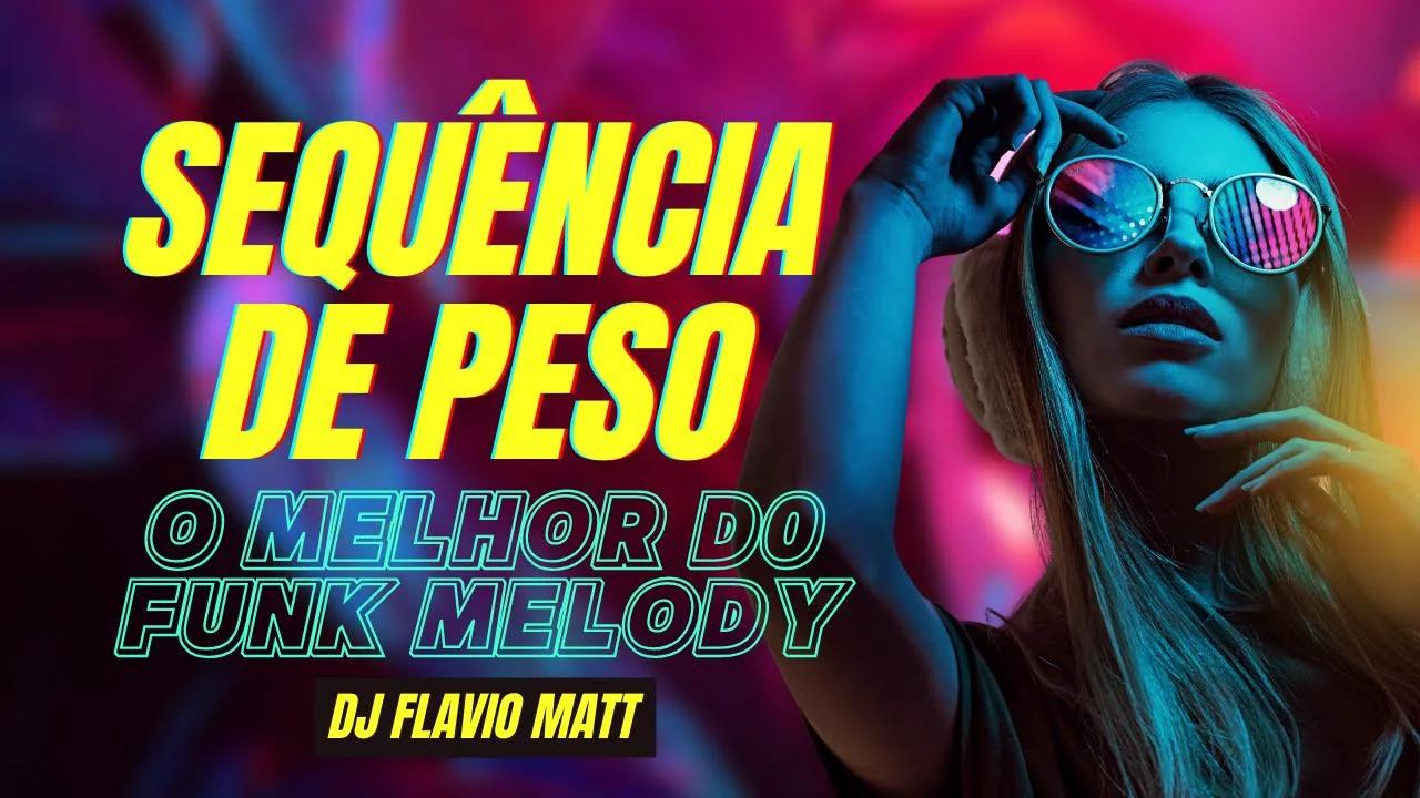 FUNK MELODY ANOS 80