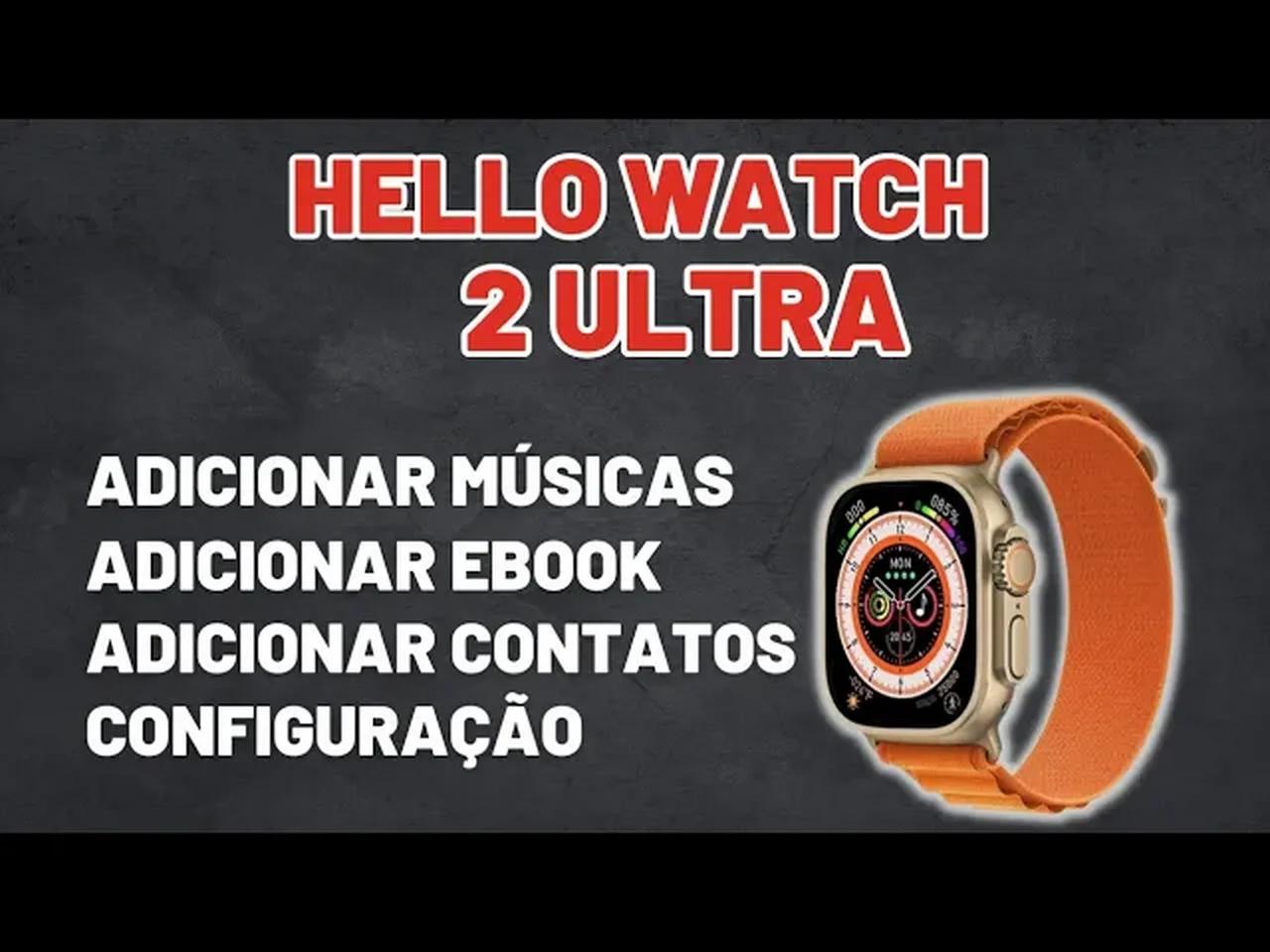 Configuração e Sincronizar do Smartwatch Hello watch 2 ultra - H11 ...
