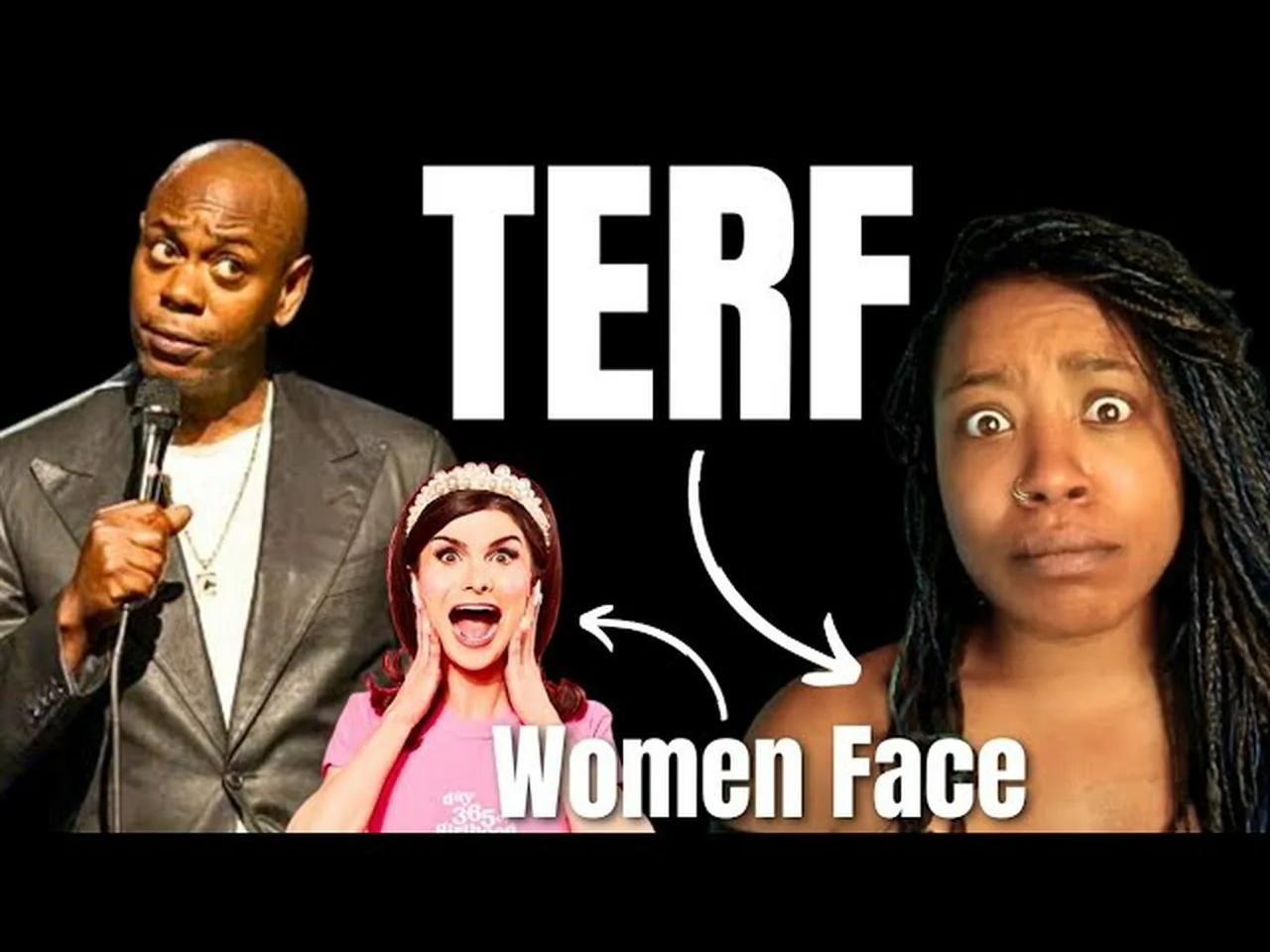Dave Chappelle - Trans Exclusionary Radical Feminist | TERF Vs Woman Face