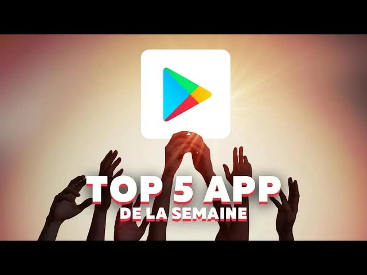Les Meilleures Nouvelles Apps Android De 2024 Incontournables