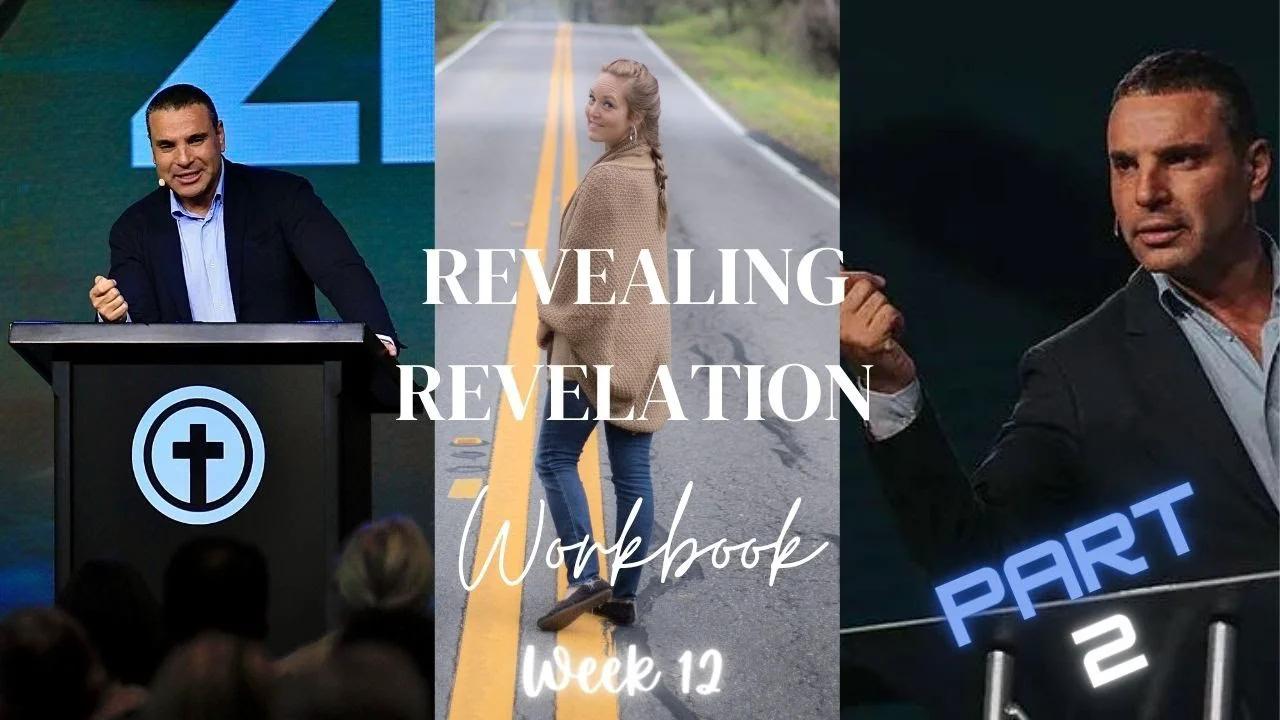 Revealing Revelation WORKBOOK (The Lamb, The Evangelists, A Few Angels & a Harvest) Part 2