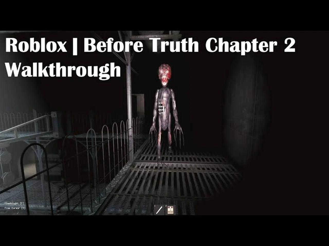 Roblox Before Truth Chapter 2 Walkthrough