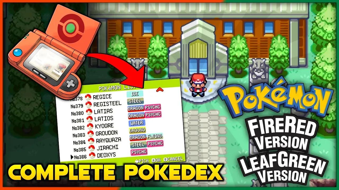 Pokemon FireRed & LeafGreen - National Pokedex Completed All 386 Pokemon