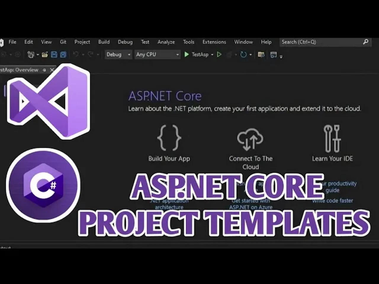 ASP DOT NET CORE PROJECT TEMPLATES IN VISUAL STUDIO 2022 | ASP.NET CORE