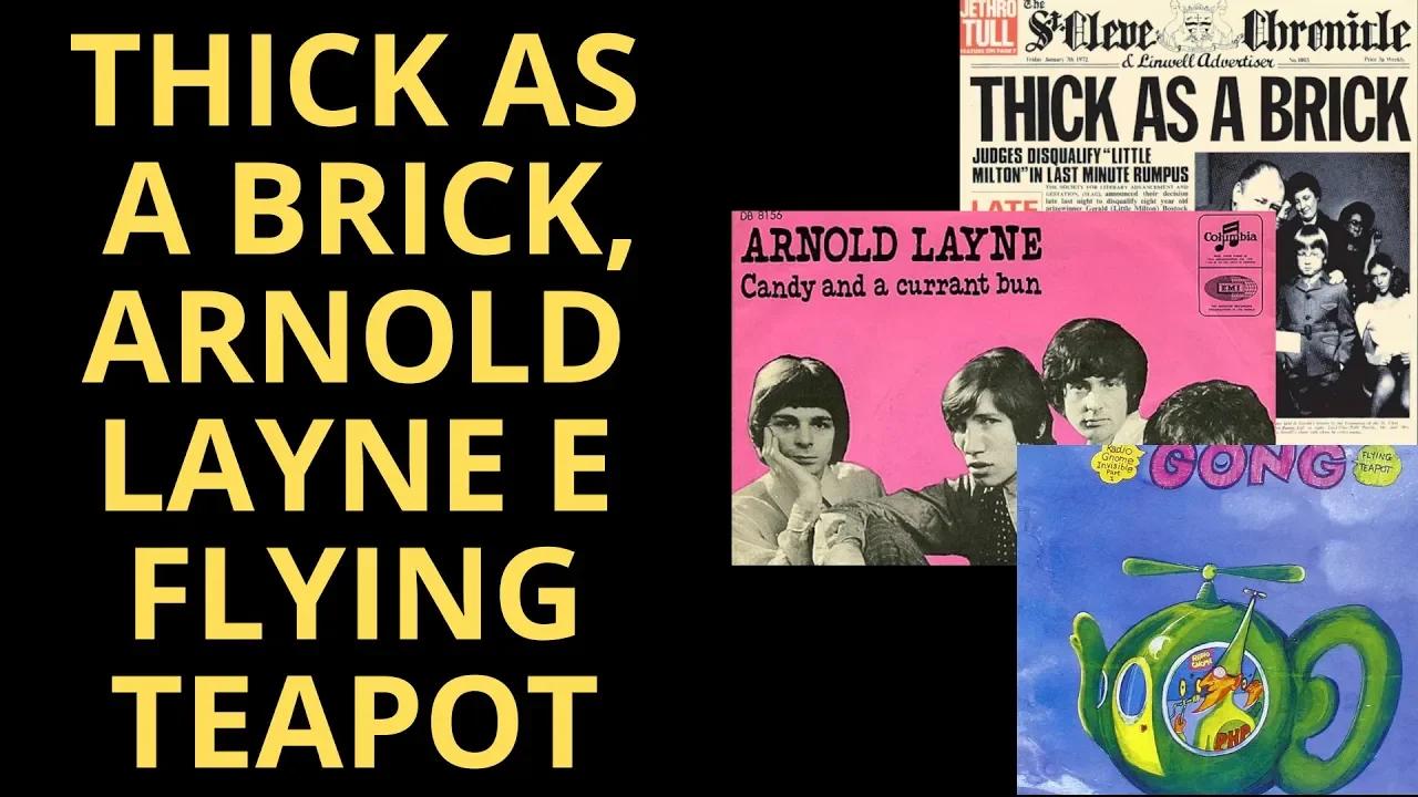 CONHEÇA A HISTÓRIA DE THICK AS BRICK (JETHRO TULL), ARNOLD LAYNE (PINK ...