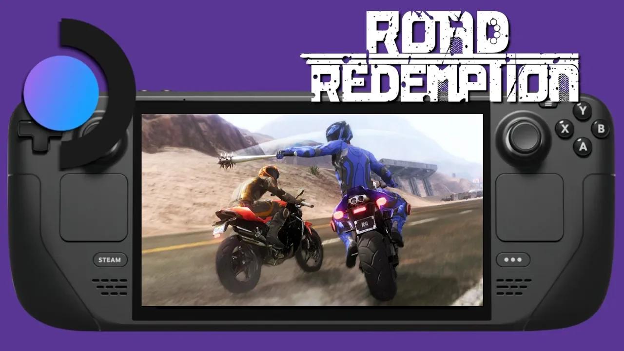 Road Redemption Steam Deck Gameplay Steam OS