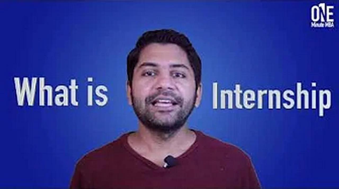 What is Internship | Different types of Internships | MBA Internship
