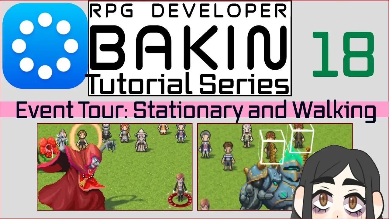 Getting Started in RPG Developer BAKIN: Event Tour