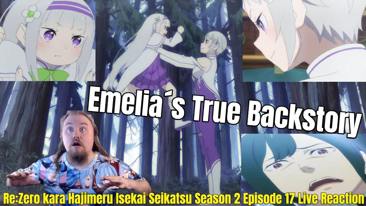 Re:Zero kara Hajimeru Isekai Seikatsu Season 2 Episode 17 Emelia True ...