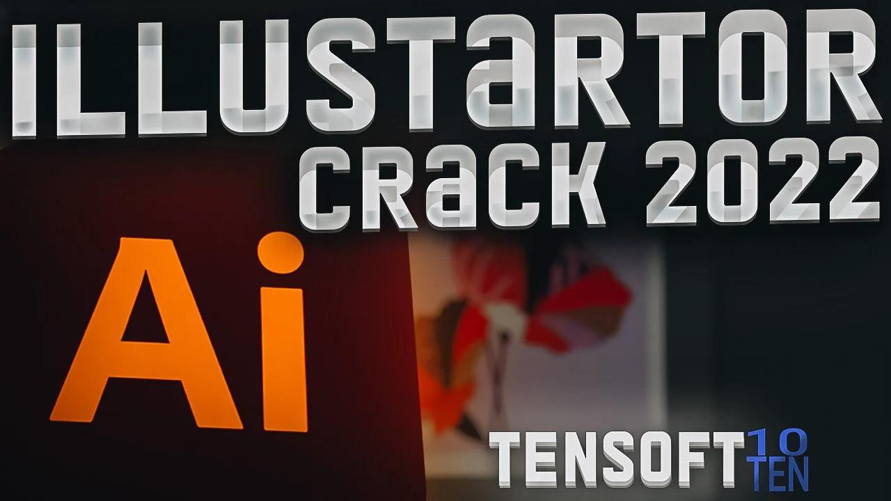 Adobe Illustrator Crack 2022 | Illustrator Free Download \ Full Version For PC