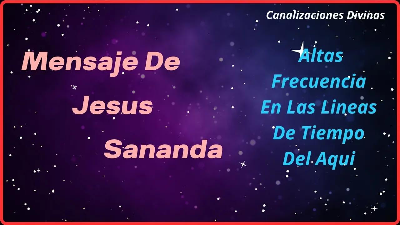 Jesus Sananda Altas Frecuencias En Las Lineas De Tiempo