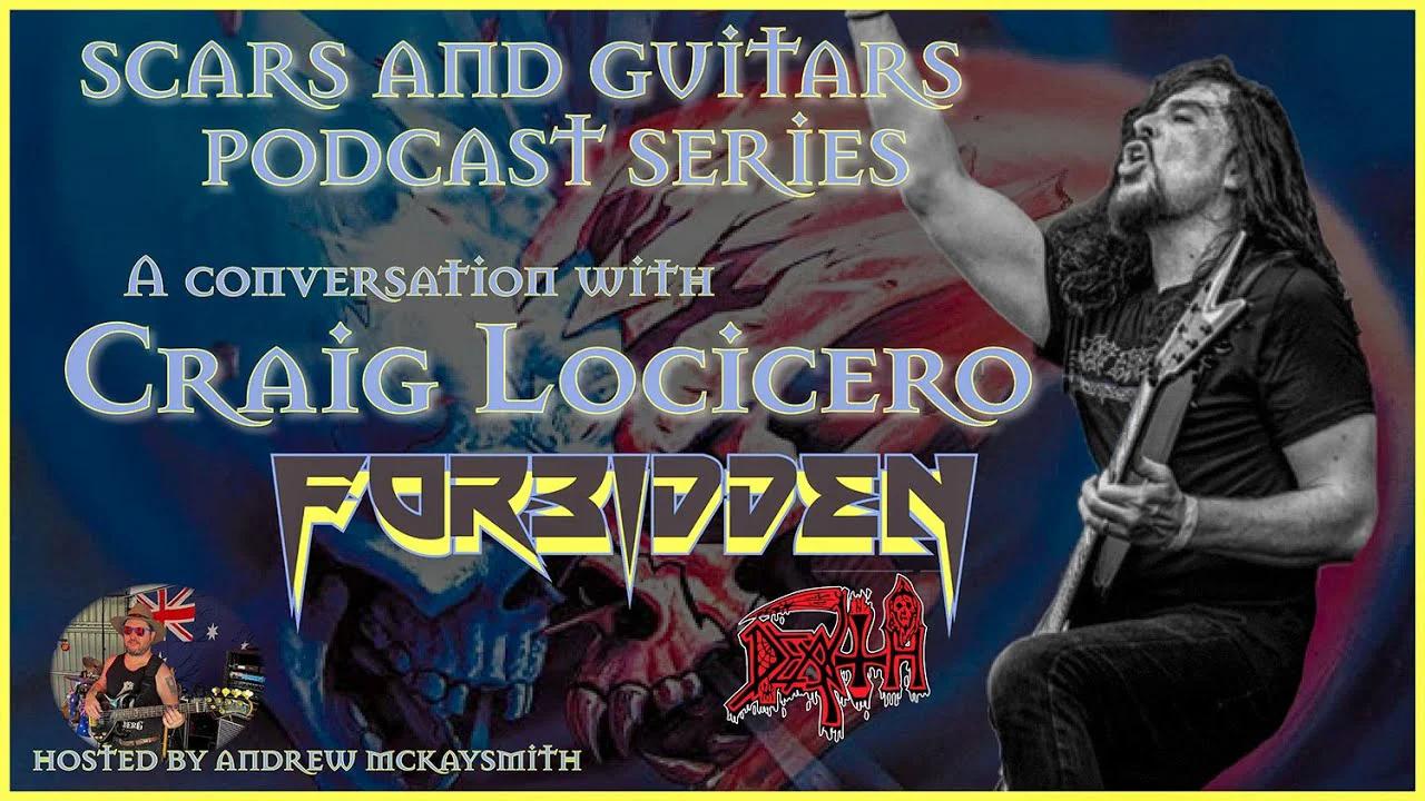 A conversation with Craig Locicero (Forbidden)