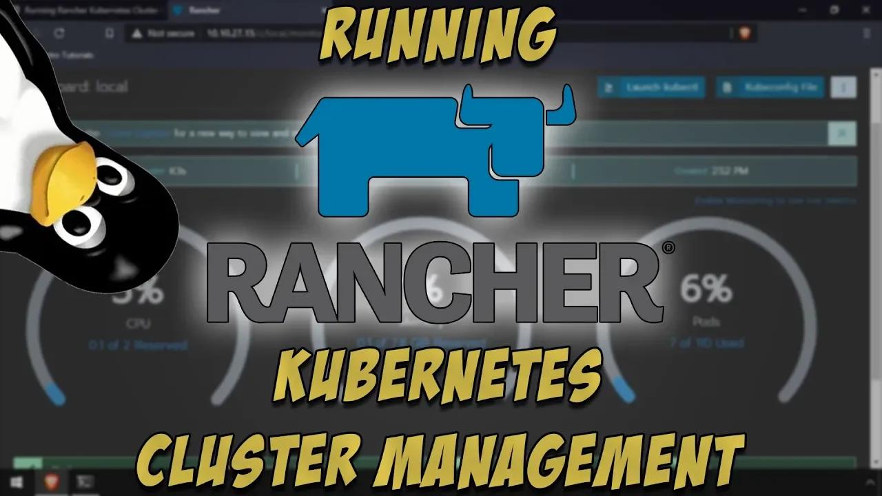 Running Rancher Kubernetes Cluster Management On Ubuntu Server