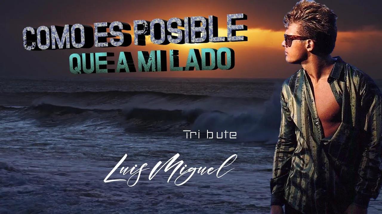 Como Es Posible Que A Mi Lado – Luis Miguel “Tribute” (cover by KatiaS.)
