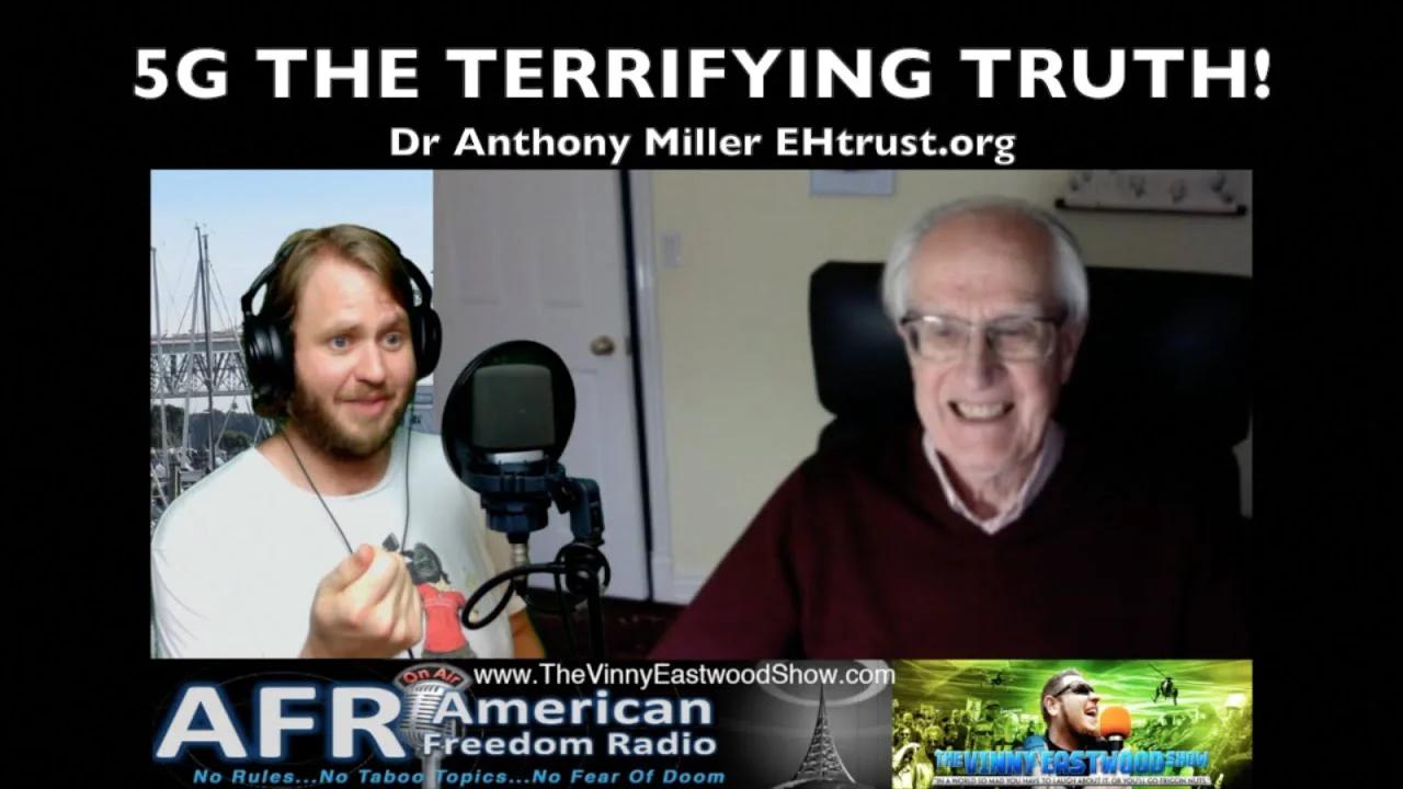 5G The Terrifying Truth, Cancer and Worse! Dr Anthony Miller