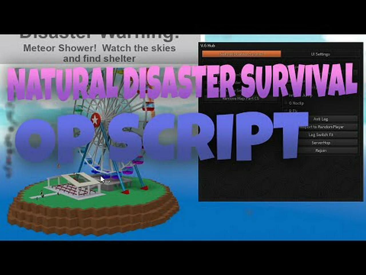 🔥NATURAL DISASTER SURVIVAL SCRIPT🔥OP PASTEBIN🔥