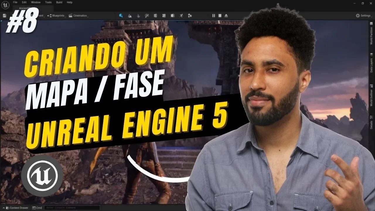 Como criar MAPS de FASES na Unreal Engine 5