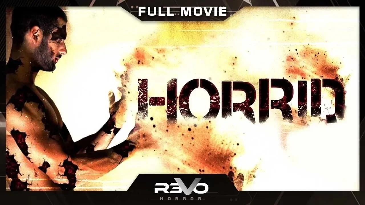 HORRID | EXCLUSIVE HORROR MOVIE | EXCLUSIVE REVO HORROR MOVIES