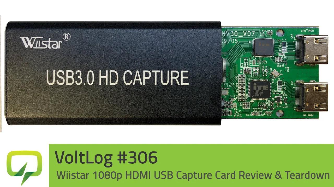 Wiistar 1080p 60fps HDMI USB Capture Card Review & Teardown | Voltlog #306