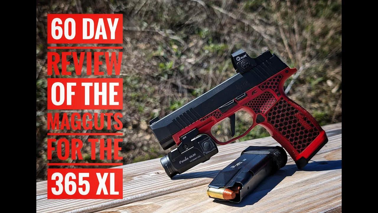 60 Day Review Of The MagGuts For The 365 XL