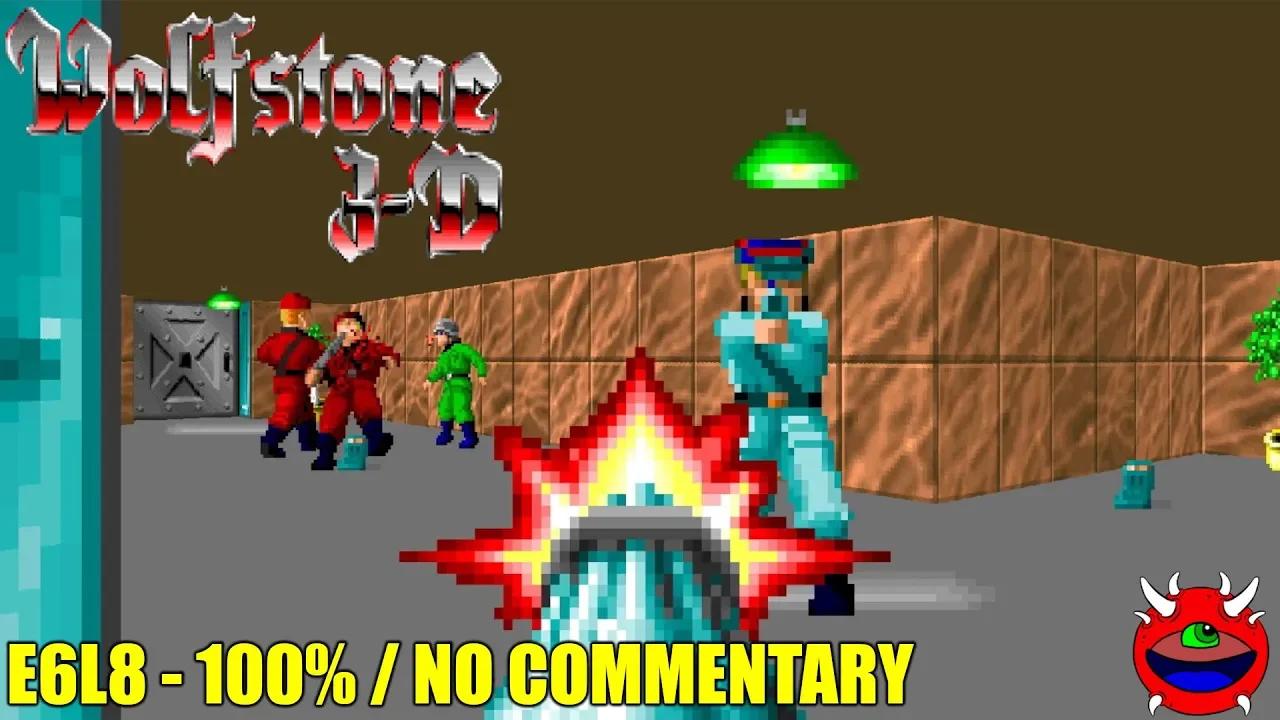 Wolfstone 3D (ECWolf) - E6L8 - 100% No Commentary