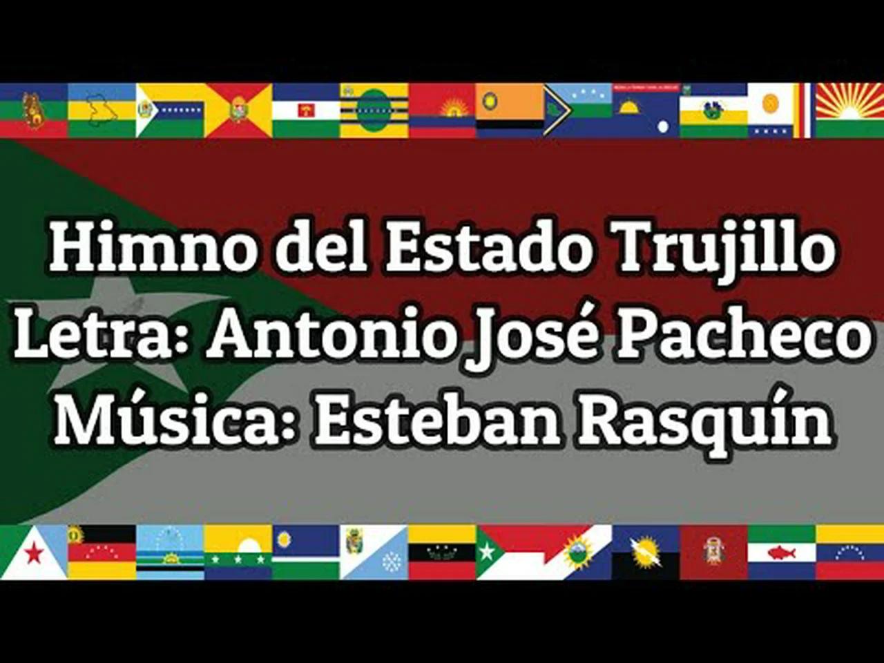 Himno del Estado Trujillo - Venezuela | Letras & Bandera