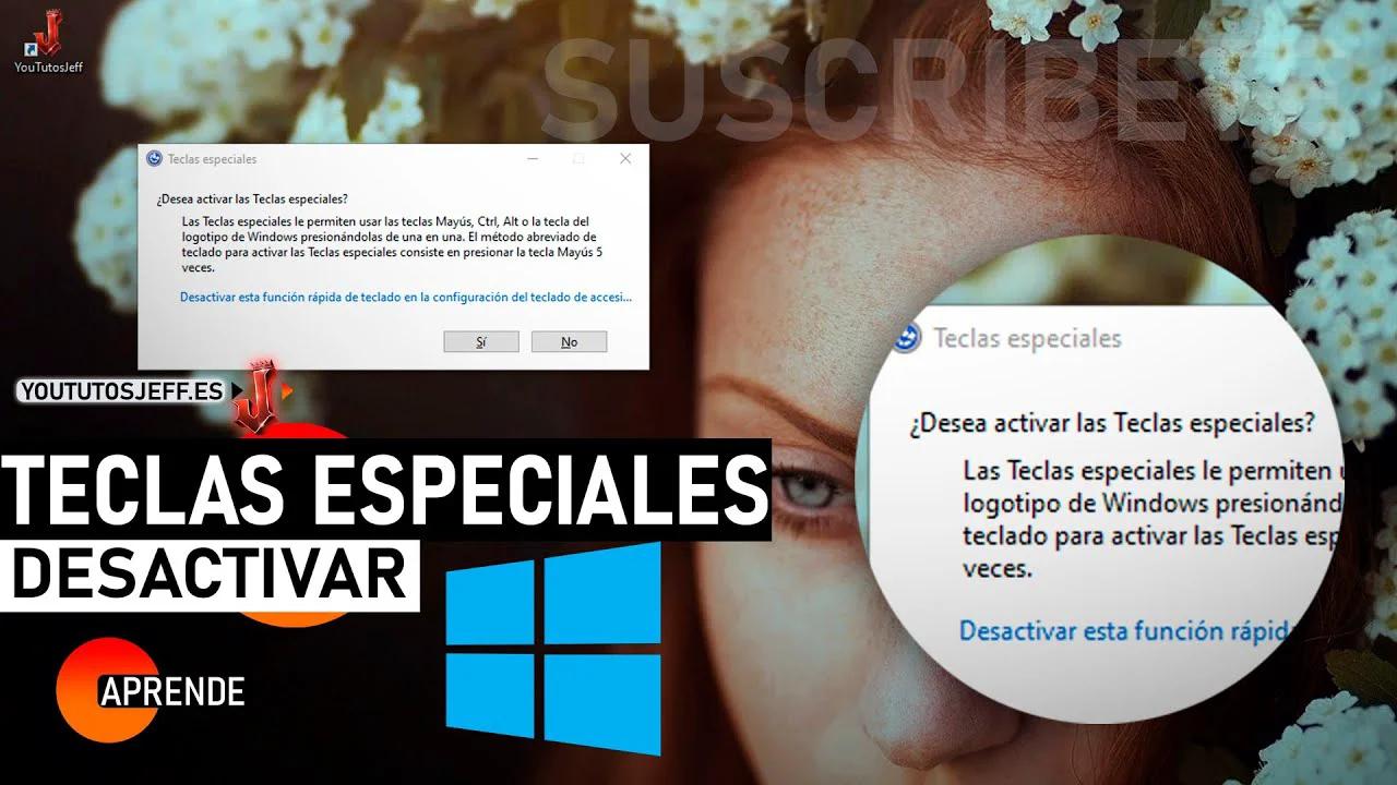 Desactivar Teclas Especiales en Windows 10 🔵
