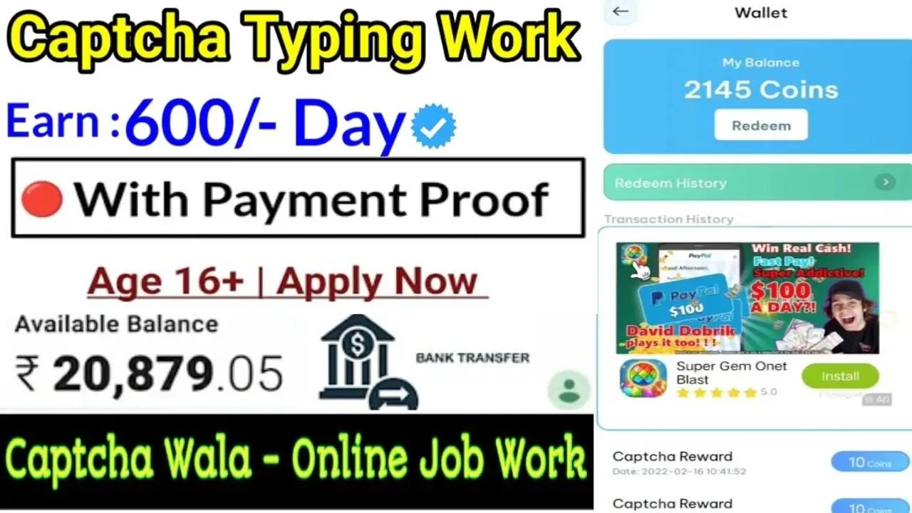 Captcha Wala Earning App |Captcha Typing Work from Mobile | Without ...