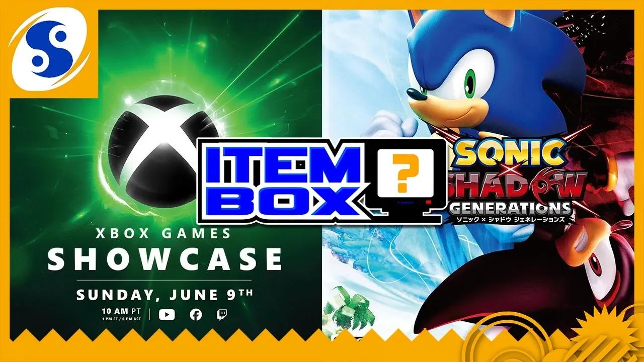 ITEM BOX | Sonic x Shadow Generations, Xbox Showcase 2024, Doom The ...