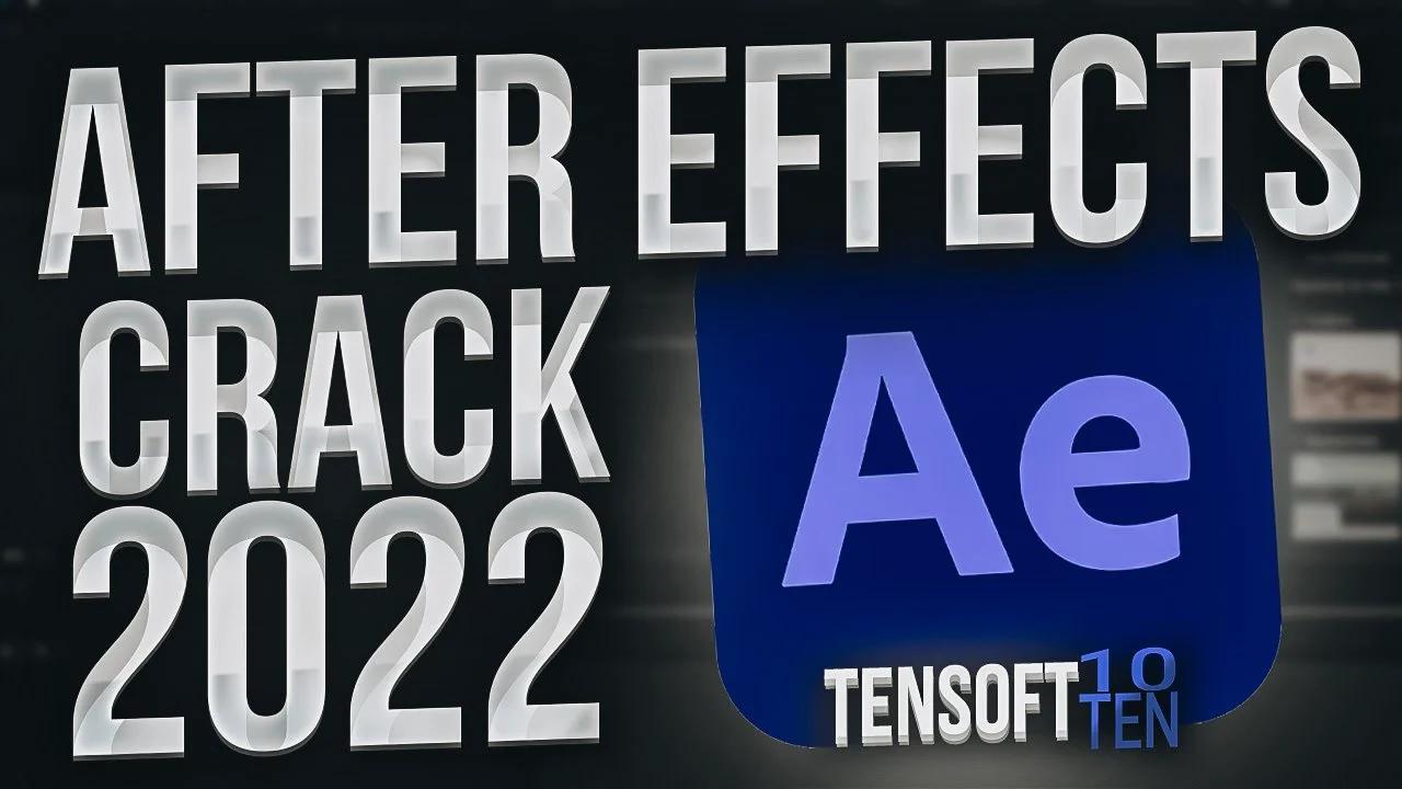 Adobe Ae Cracked | After Effects 2022 Free Crack Download