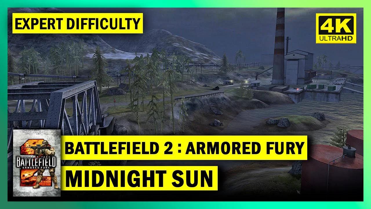 BATTLEFIELD 2: ARMORED FURY - MIDNIGHT SUN - EXPERT DIFFICULTY - 4K