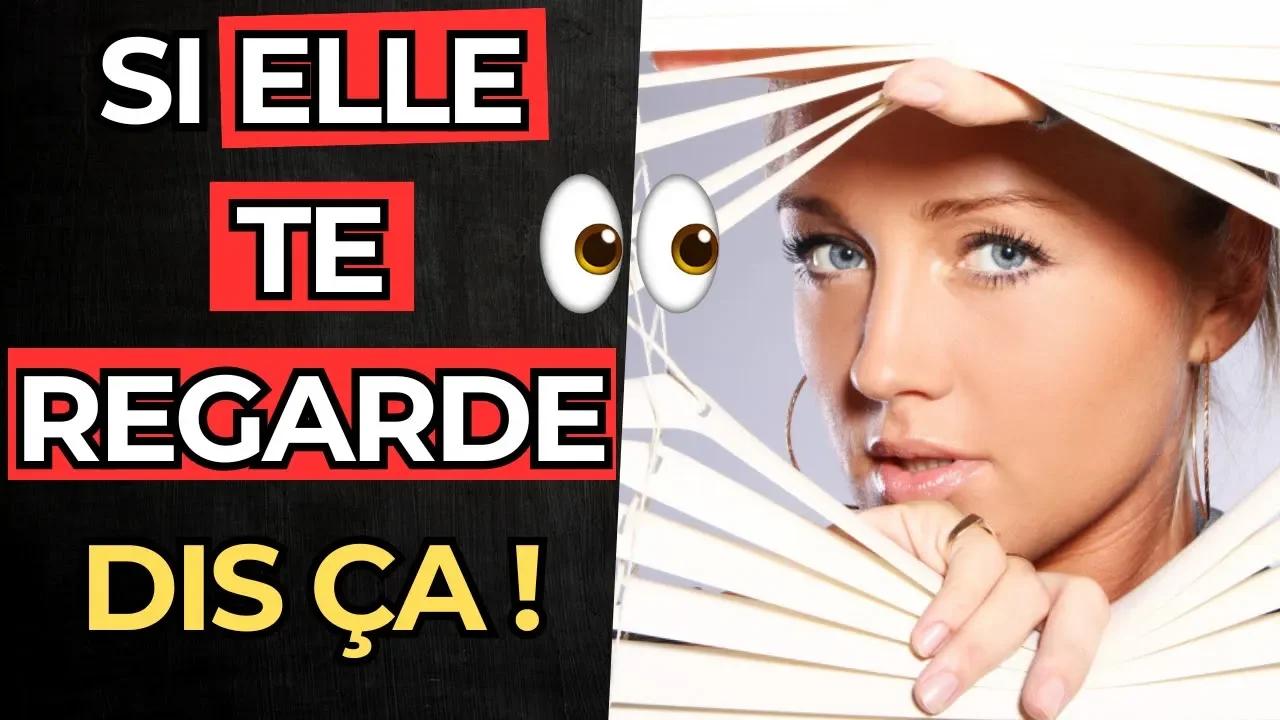 Ce qu’il faut faire quand une femme vous regarde (ne le négligez pas !)