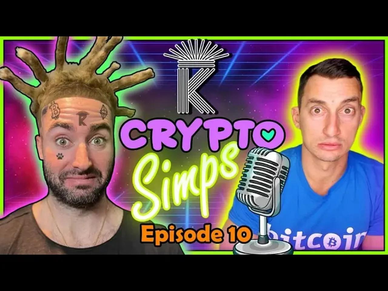Top 5 Rules For ALMOST Making It In Crypto - Crypto Simps Episode: 10
