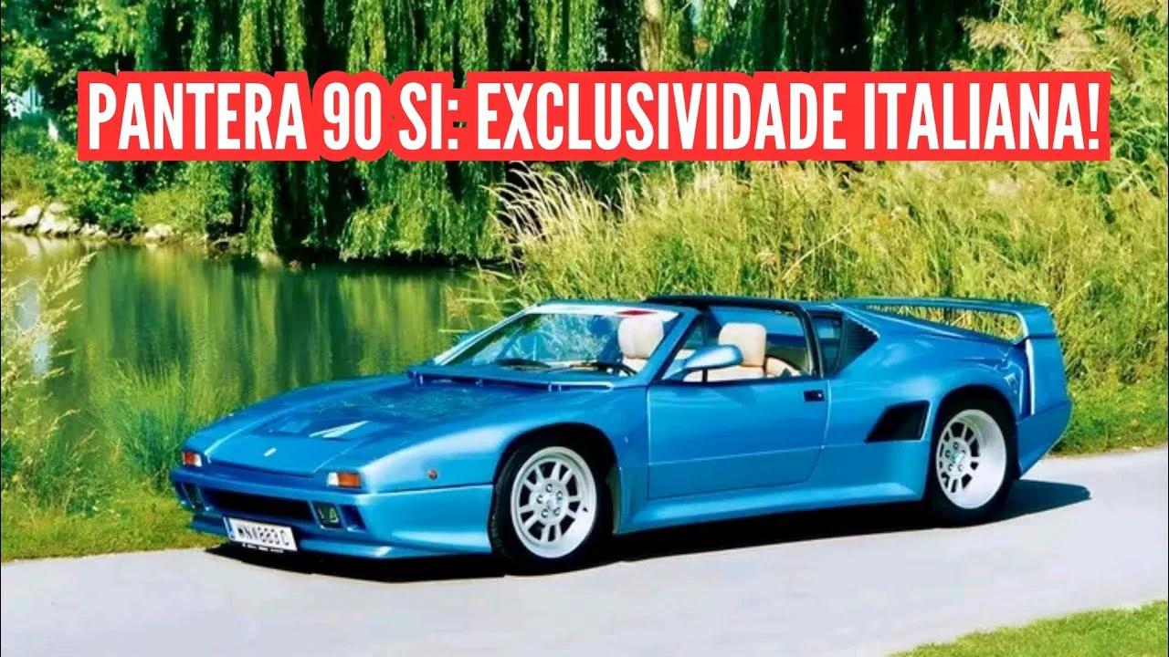 DE TOMASO PANTERA 90 SI: A RARIDADE ITALIANA QUE DEFINE EXCLUSIVIDADE