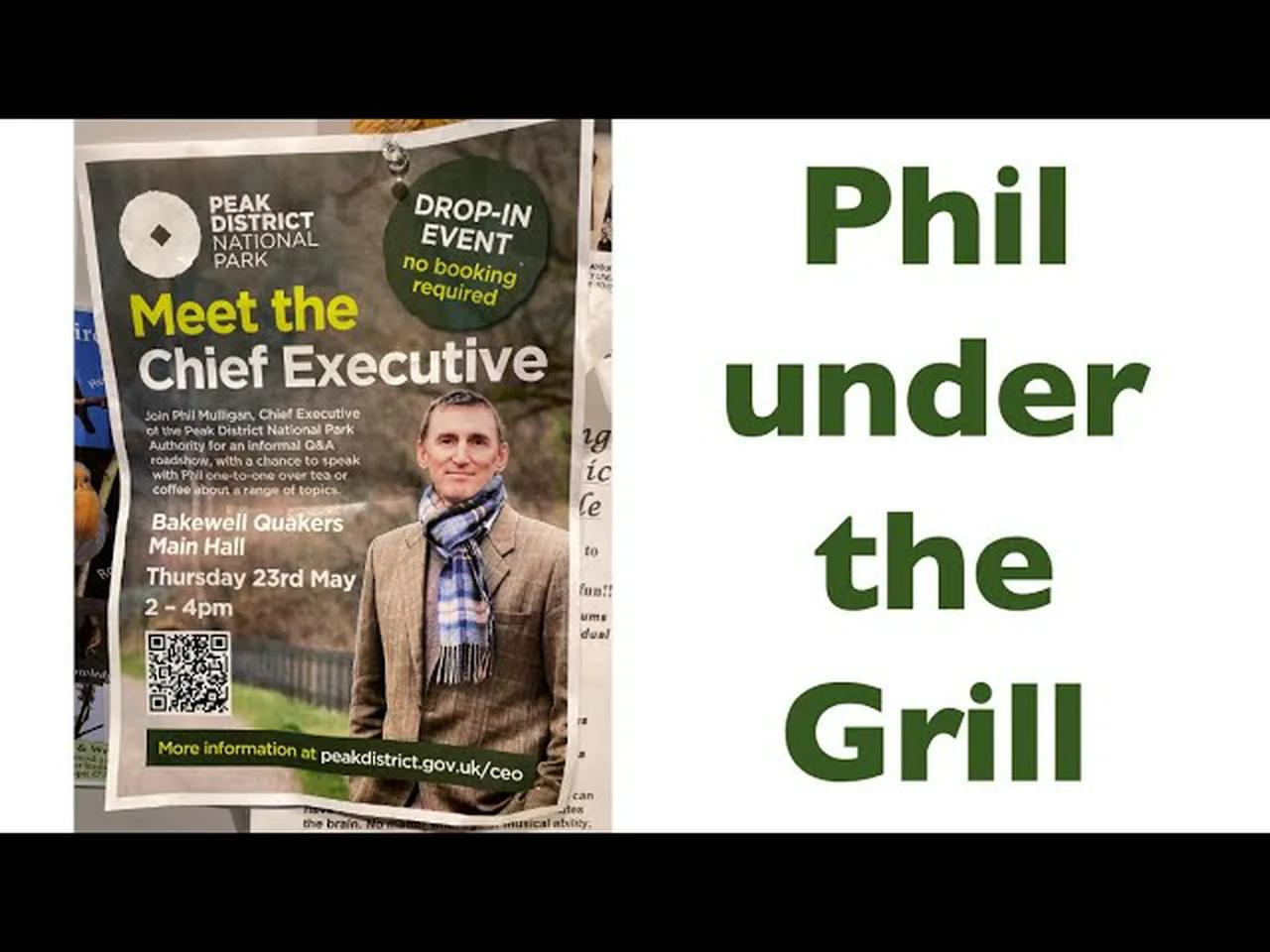 Peak District National Park CEO Phil Mulligan under the Grill