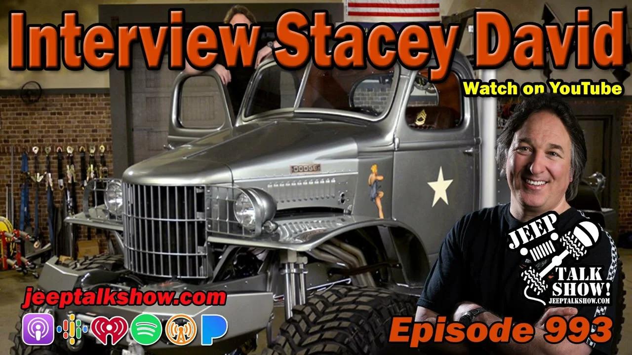 Episode 993 - Interview Stacey David