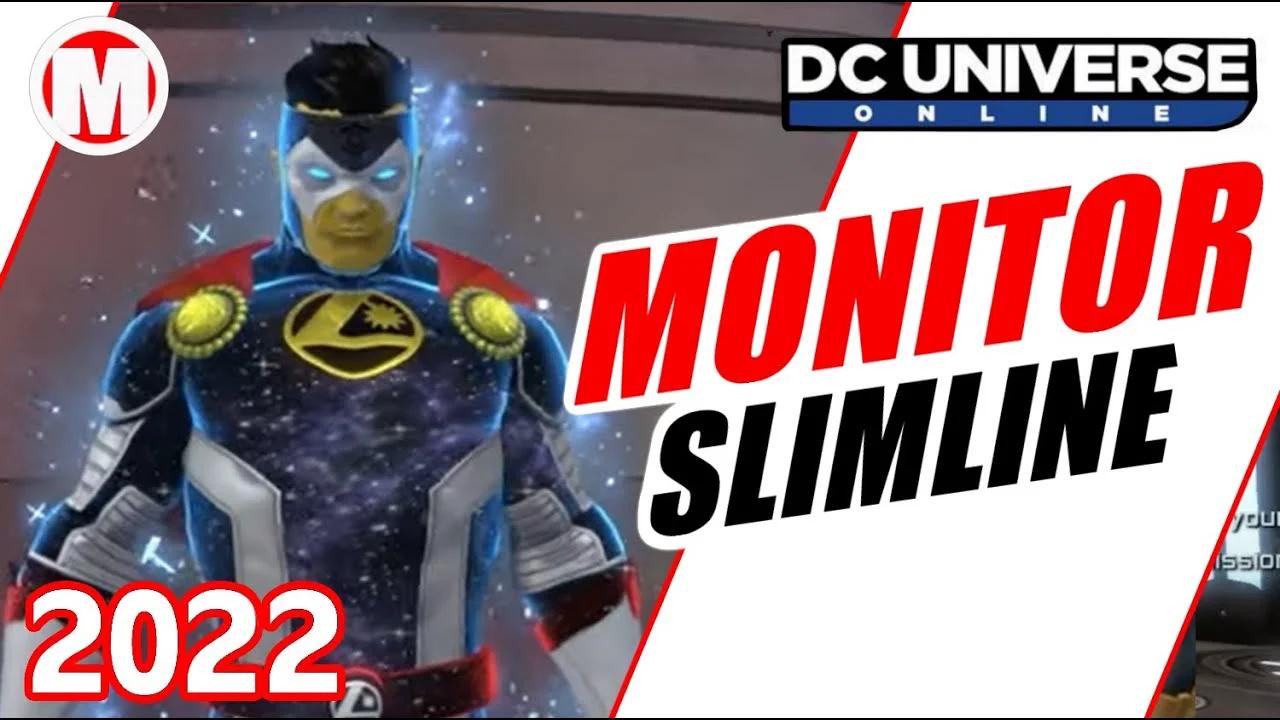 DCUO Monitor Slimline