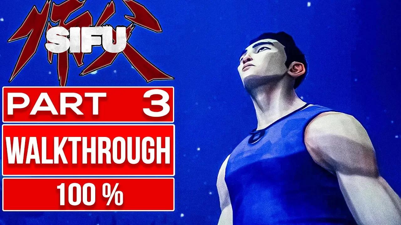 SIFU THE MUSEUM Gameplay Walkthrough PART 3 No Commentary (100% All ...