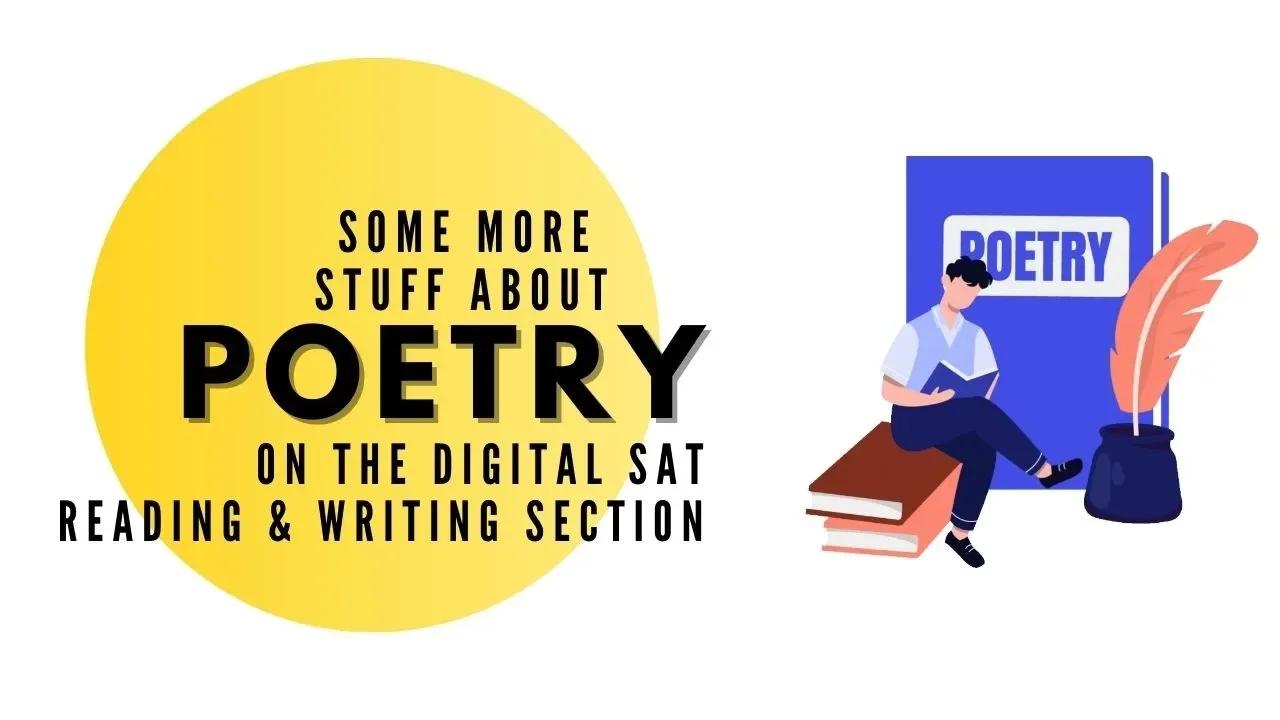 Poetry on the Digital SAT Reading & Writing Section (pt. 2)