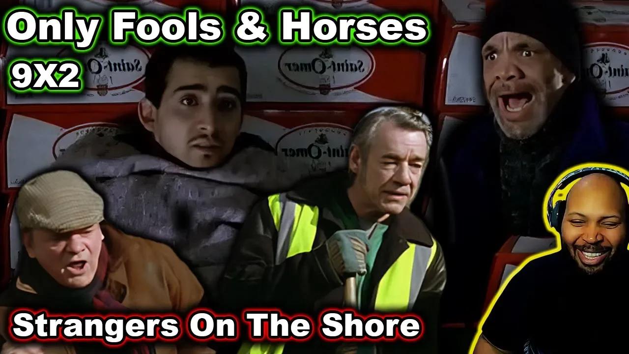 Only Fools and Horses Season 9 Episode 2 Strangers On The Shore Reaction