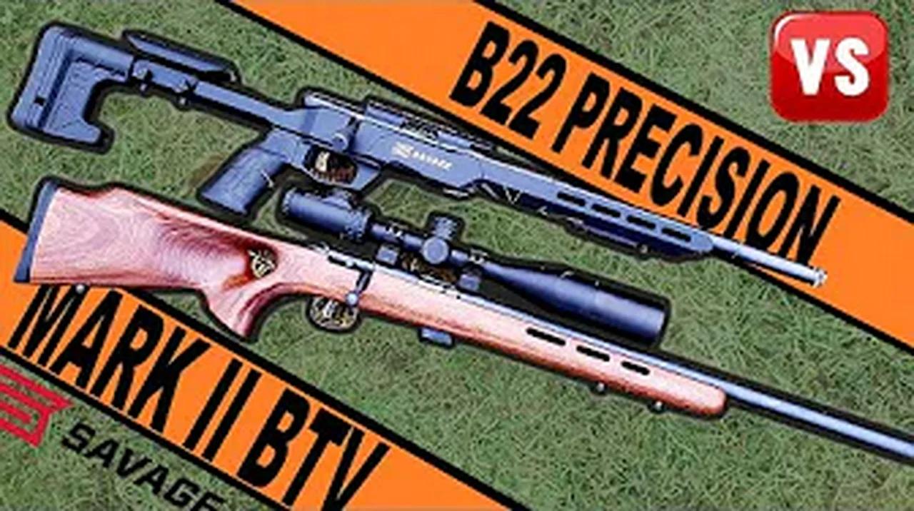Savage B22 PRECISION VS Savage MARK II BTV: the NEW- VS -OLD