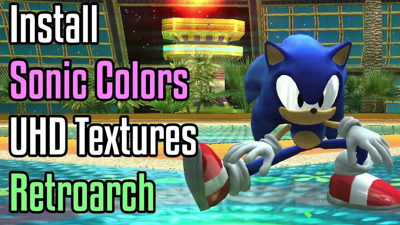 How to Install Sonic Colors UHD Textures in RetroArch Dolphin (Wii Emulator)
