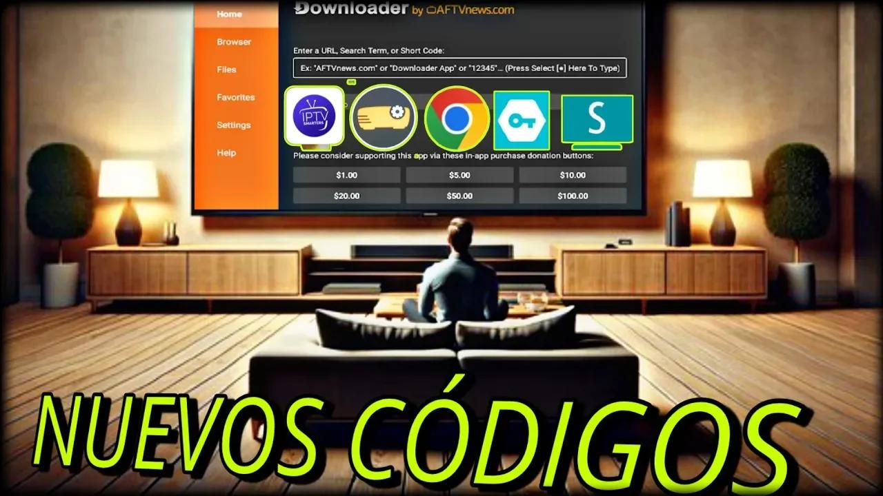 Codigos Downloader Actualizados para tu Smart tv Android Fire Tv Stick y Tv Box
