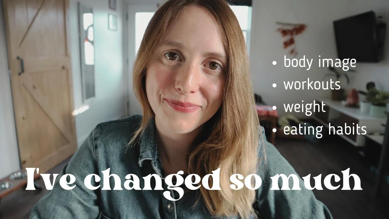 HOW my body image, workouts, weight & eating habits have changed over a DECADE: 20's versus 30's 🙌