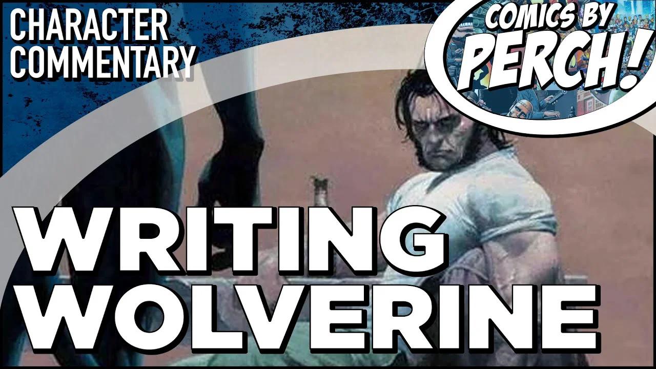 Writing Wolverine