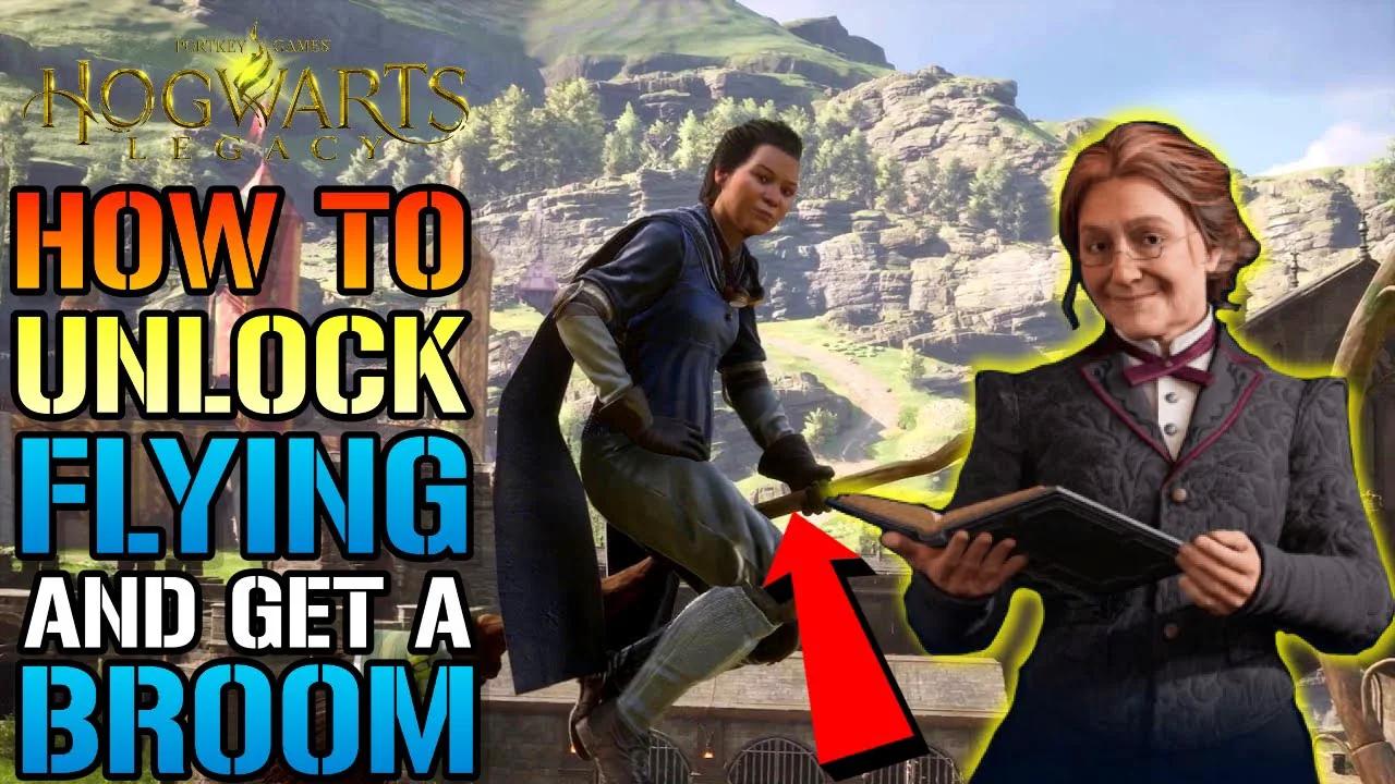 Hogwarts Legacy: How To Unlock Flying & Get A Broom TODAY! (Flying Guide)