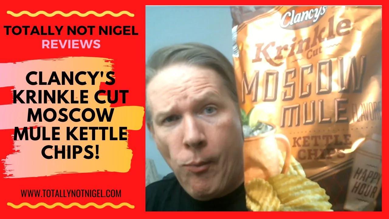 FOOD REVIEW: Clancy's Krinkle Cut Moscow Mule Kettle Chips (Part 2 of 4 ...