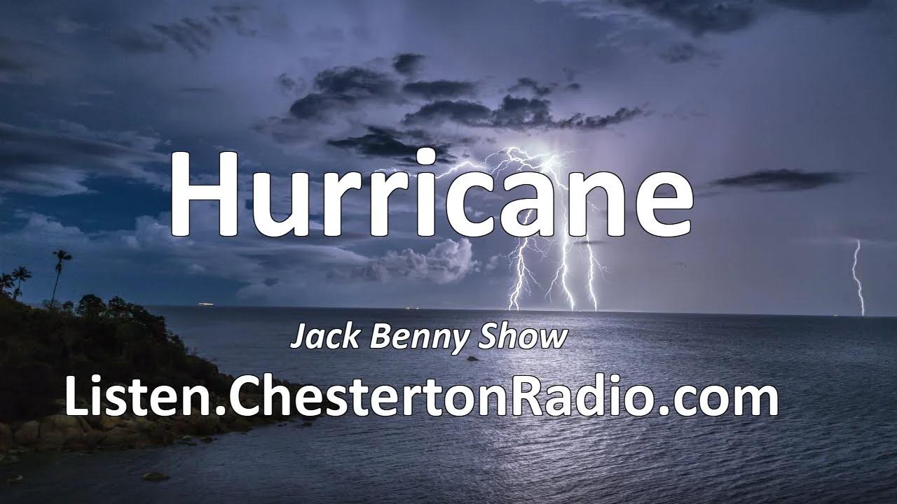 Hurricane - Jack Benny Show