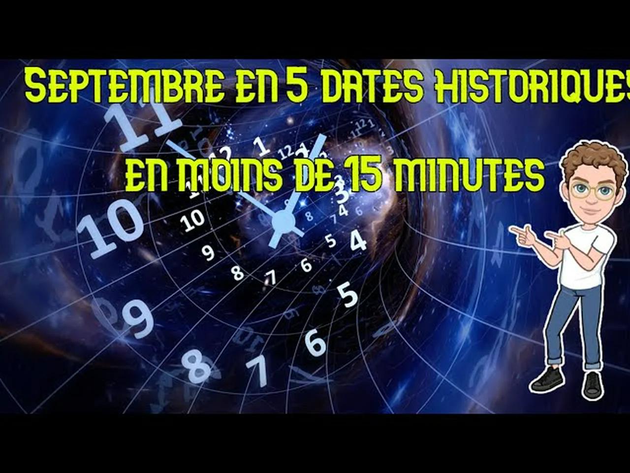 Almanach historique #9 - septembre en 5 dates et 15 mn